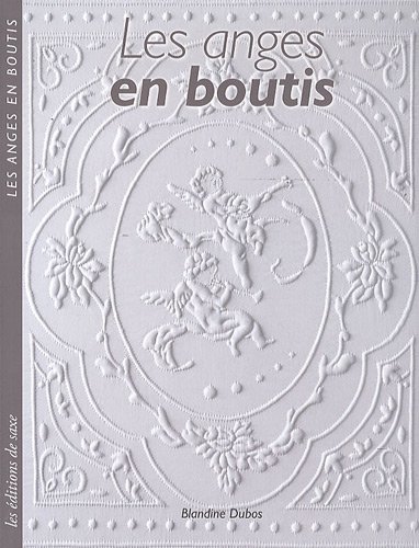 Amazon.com: Les anges en boutis (French Edition): 9782756507194 ...