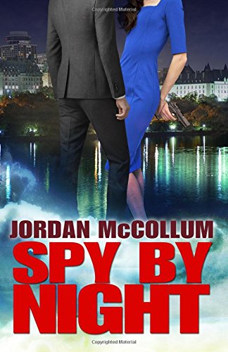 Spy by Night (Spy Another Day): McCollum, Jordan: 9781940096124: Amazon ...