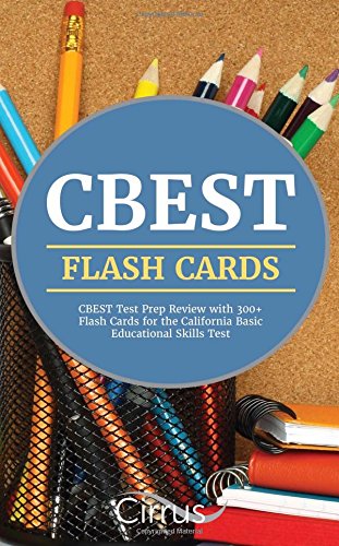 CBEST Flash Cards: CBEST Test Prep Review with 300+ Flash Cards for the ...