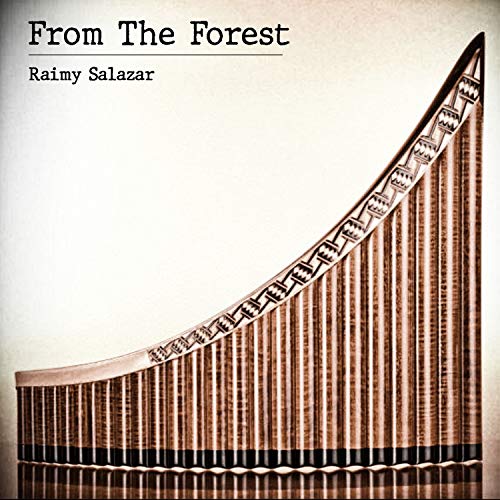 Écouter From The Forest de Raimy Salazar sur Amazon Music