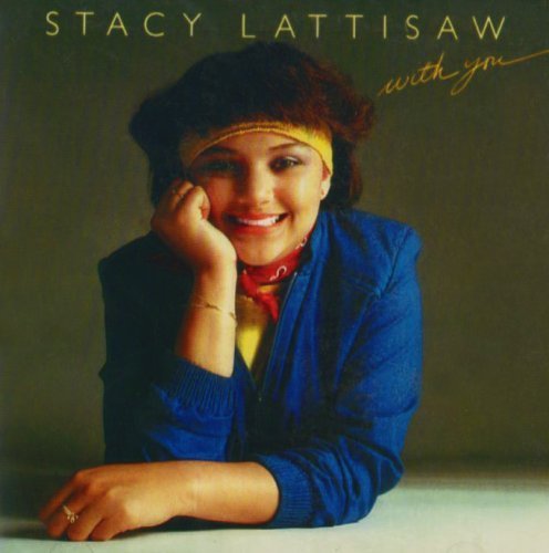 Amazon.com: With You by STACY LATTISAW: CD 和黑膠唱片