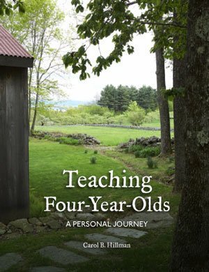TEACHING FOUR-YEAR-OLDS: Carol B. Hillman: 9780942702538: Amazon.com: Books