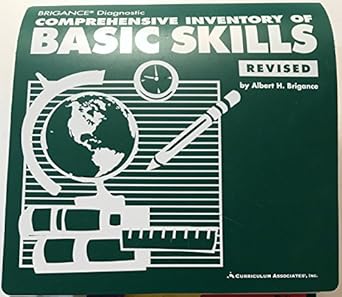 Brigance Comprehensive Inventory of Basic Skills, Revised Edition ...