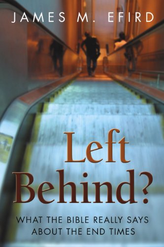 Left Behind? What the Bible Really Says About the End Times - Kindle ...