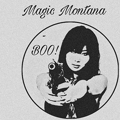 Écouter BOO! par Magic Montana sur Amazon Music Unlimited