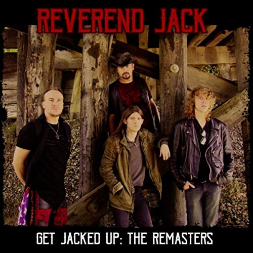 Amazon.co.jp: Get Jacked Up: The Remasters : Reverend Jack: デジタルミュージック