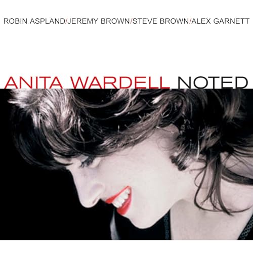 Play Noted by Anita Wardell, Steve Brown & Alex Garnett feat. Robin ...