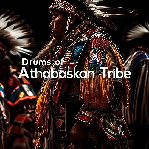 Play Drums of Athabaskan Tribe: Native American Spiritual Music by ...