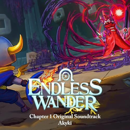 Spiele Endless Wander: Chapter 1 Original Soundtrack von Akyki auf Amazon Music ab