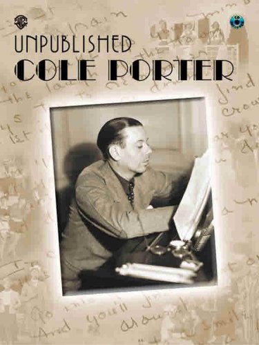 Unpublished Cole Porter (Book & CD): Porter, Cole: 9780757998898 ...