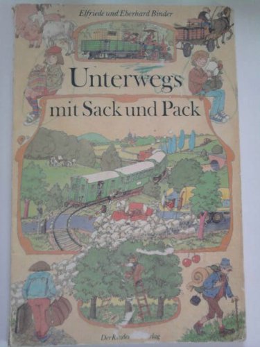 Unterwegs mit Sack und Pack : Amazon.de: Bücher