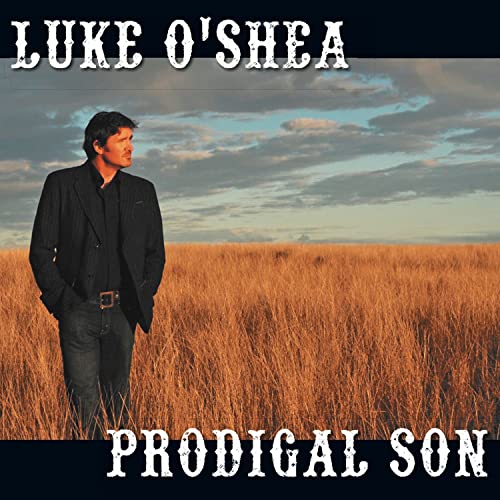 Play Prodigal Son by Luke O'Shea on Amazon Music
