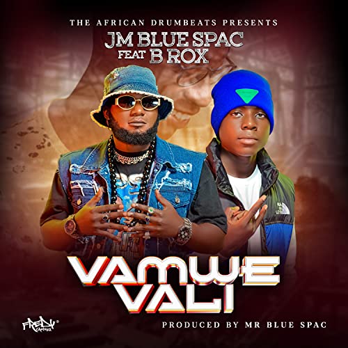 Play Vamwe Vali by JM BLUE SPAC feat. B ROX on Amazon Music