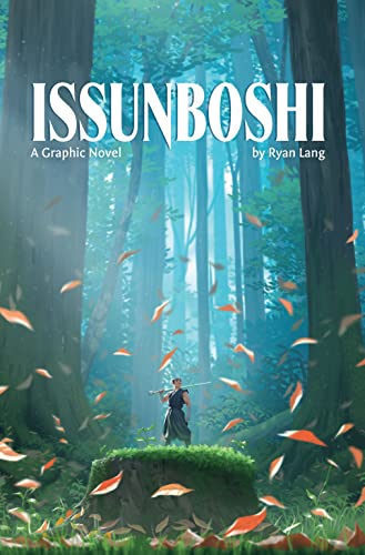 Amazon.com: Issunboshi: A Graphic Novel eBook : Lang, Ryan, Lang, Ryan, Lang, Ryan, Lang, Ryan ...