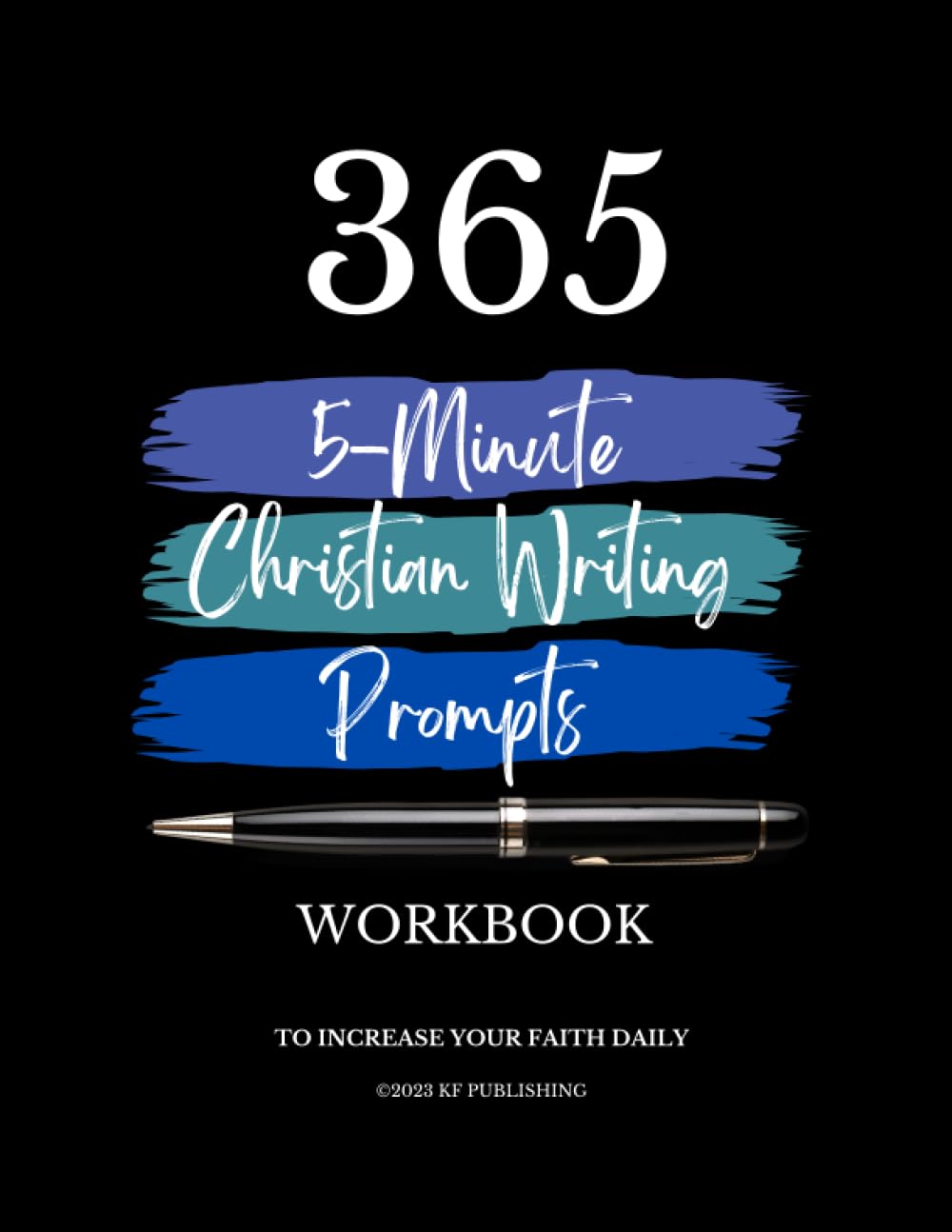 365 5-Minute Christian Writing Prompts Workbook - 8.5" x 11": A year ...