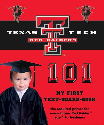 Texas Tech 101: My First Text-board-book: Epstein, Brad M ...