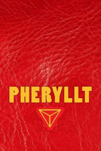 Pheryllt: A Modern Guide to the First Systematizers of the Ancient ...