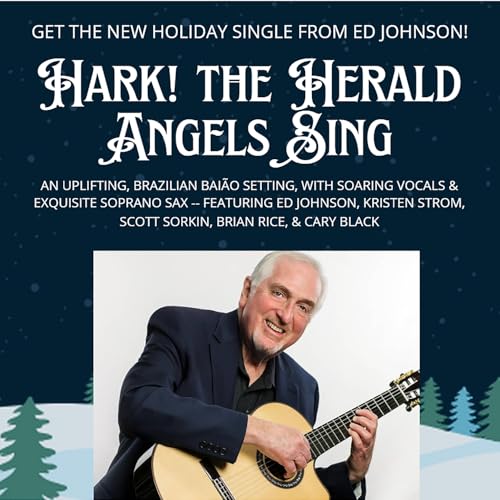 Hark! The Herald Angels Sing by Ed Johnson & Novo Tempo feat. Kristen ...