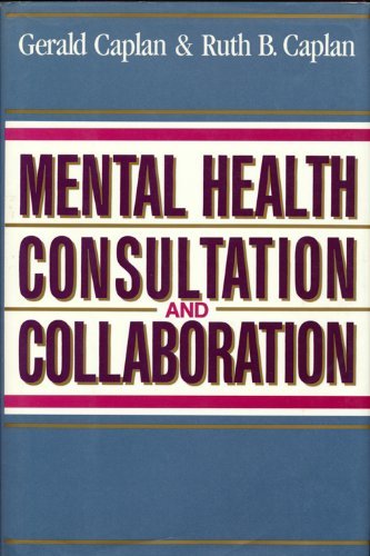 Amazon.com: Mental Health Consultation and Collaboration (JOSSEY BASS ...