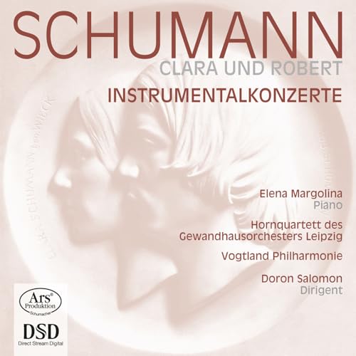 Play C. Schumann & R. Schumann: Instrumentalkonzerte by Elena Margolina ...
