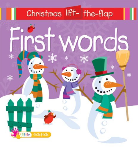 First Words (Christmas Lift the Flap): Ticktock Media Ltd ...