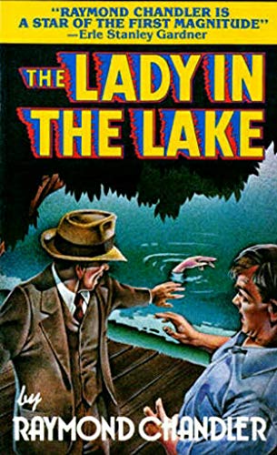 The Lady in the Lake (English Edition) | RaymondChandlerのあらすじ・感想 - ブクログ