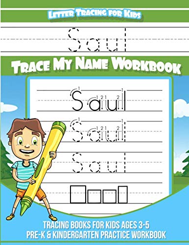 Saul Letter Tracing for Kids Trace my Name Workbook: Tracing Books for ...