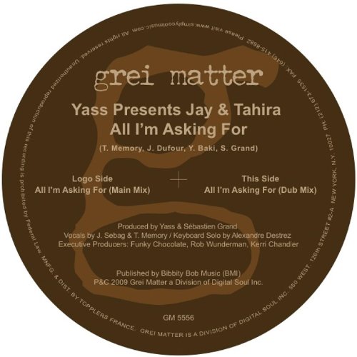 Play All I'm Asking for - Single by Yass Presents Jay & Tahira on ...