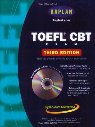 TOEFL CBT Exam with CD-ROM: Third Edition (KAPLAN TOEFL CBT): Kaplan ...