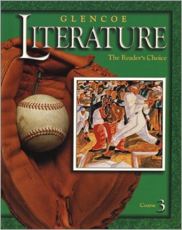 Glencoe Literature - The Reader's Choice Course 3 (Grade 8): Teacher ...