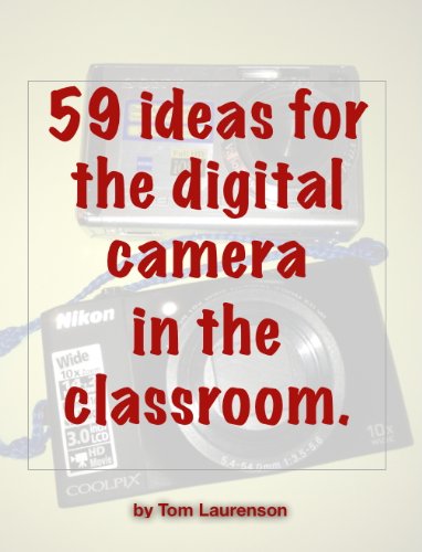 Amazon.com: 59 Ideas for the digital camera in the classroom eBook ...