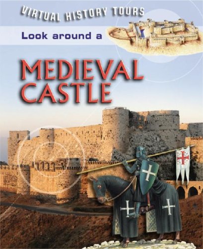 Amazon | Look Around a Medieval Castle (Virtual History Tours ...