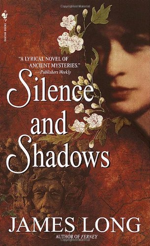 Silence and Shadows: Long, James: 9780553581447: Amazon.com: Books