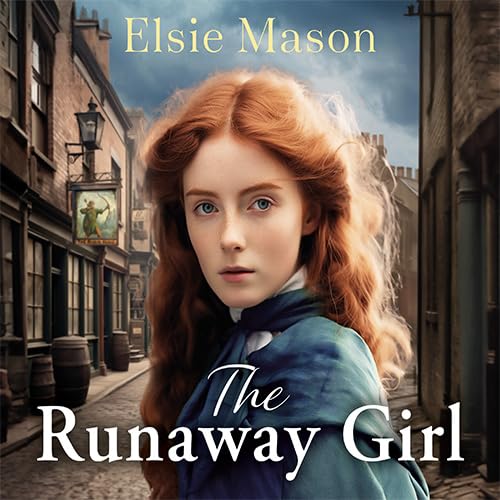 The Runaway Girl: Amazon.co.uk: Mason, Elsie, Walker, Joan ...