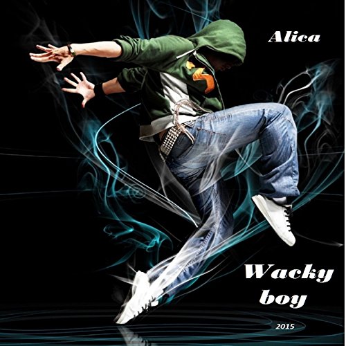 Play Wacky Boy by Alica on Amazon Music