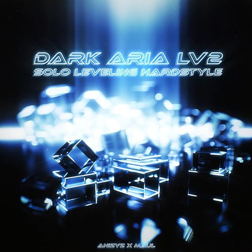 Play DARK ARIA (Solo Leveling Hardstyle) by ANIZYZ & Maul on Amazon Music