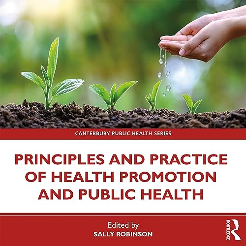 Amazon.co.jp: Principles and Practice of Health Promotion and Public ...