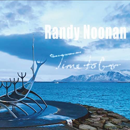 Amazon MusicでRandy NoonanのTime to Goを再生する