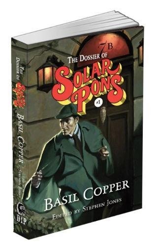 The Dossier of Solar Pons #1 (The Complete Adventures of Solar Pons ...
