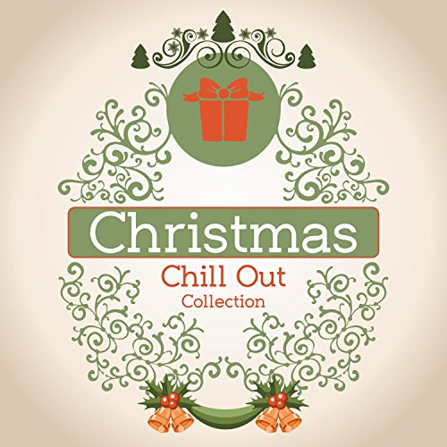 Amazon.co.jp: Christmas Chill out Collection : VARIOUS ARTISTS: デジタルミュージック