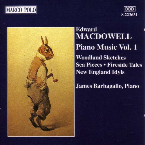 Amazon Music - James BarbagalloのMacDowell: Woodland Sketches / Fireside ...