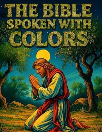 The Bible Spoken With Colors: Cognition, Sgt: 9798998508233: Amazon.com ...