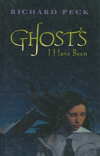 Ghosts I Have Been: Richard Peck: 9780812423198: Amazon.com: Books