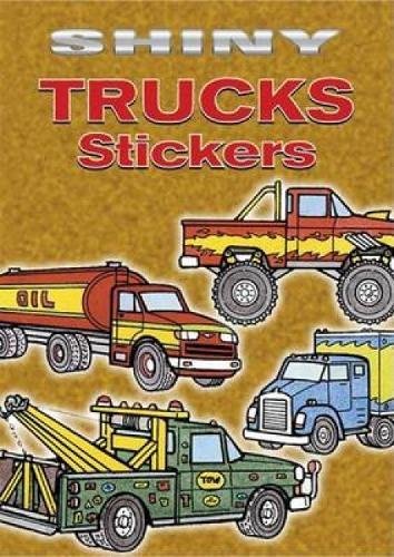 Shiny Trucks Stickers (Dover Little Activity Books Stickers ...