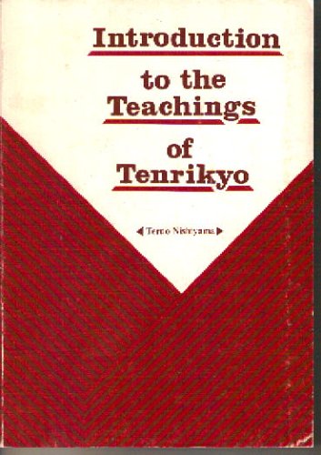 Introductions to the Teachings of Tenrikyo: Teruo Nishiyama: Amazon.com ...