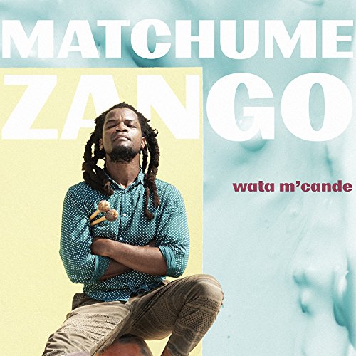 Amazon.com: Wata M'cande : Matchume Zango: Digital Music