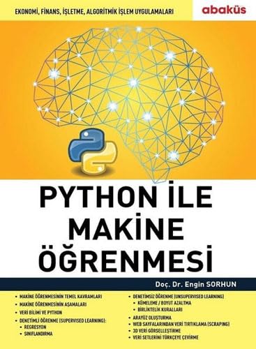 Amazon.com: Python ile Makine Ögrenmesi: 9786257407007: Engin Sorhun: Books