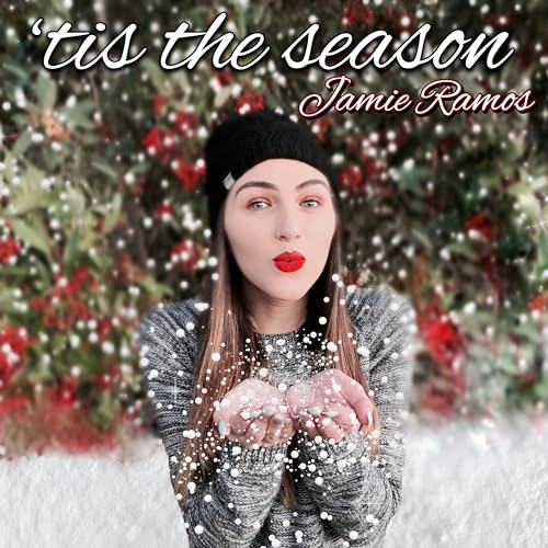 Play 'Tis the Season by Jamie Ramos on Amazon Music