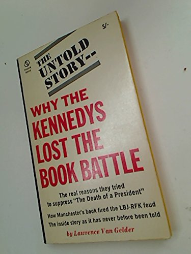 Why The Kennedys Lost The Book Battle: Amazon.co.uk: Books