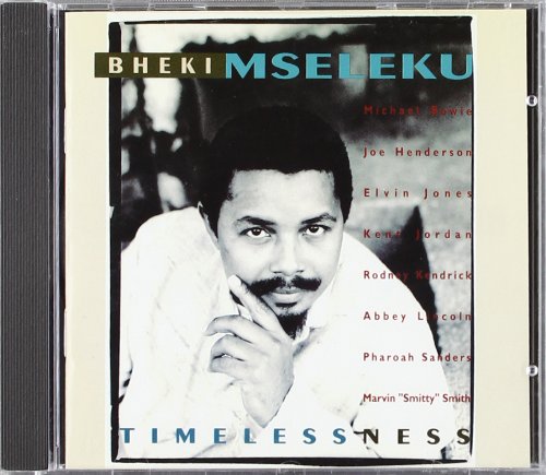 Mseleku, Bheki - Timelessness - Amazon.com Music
